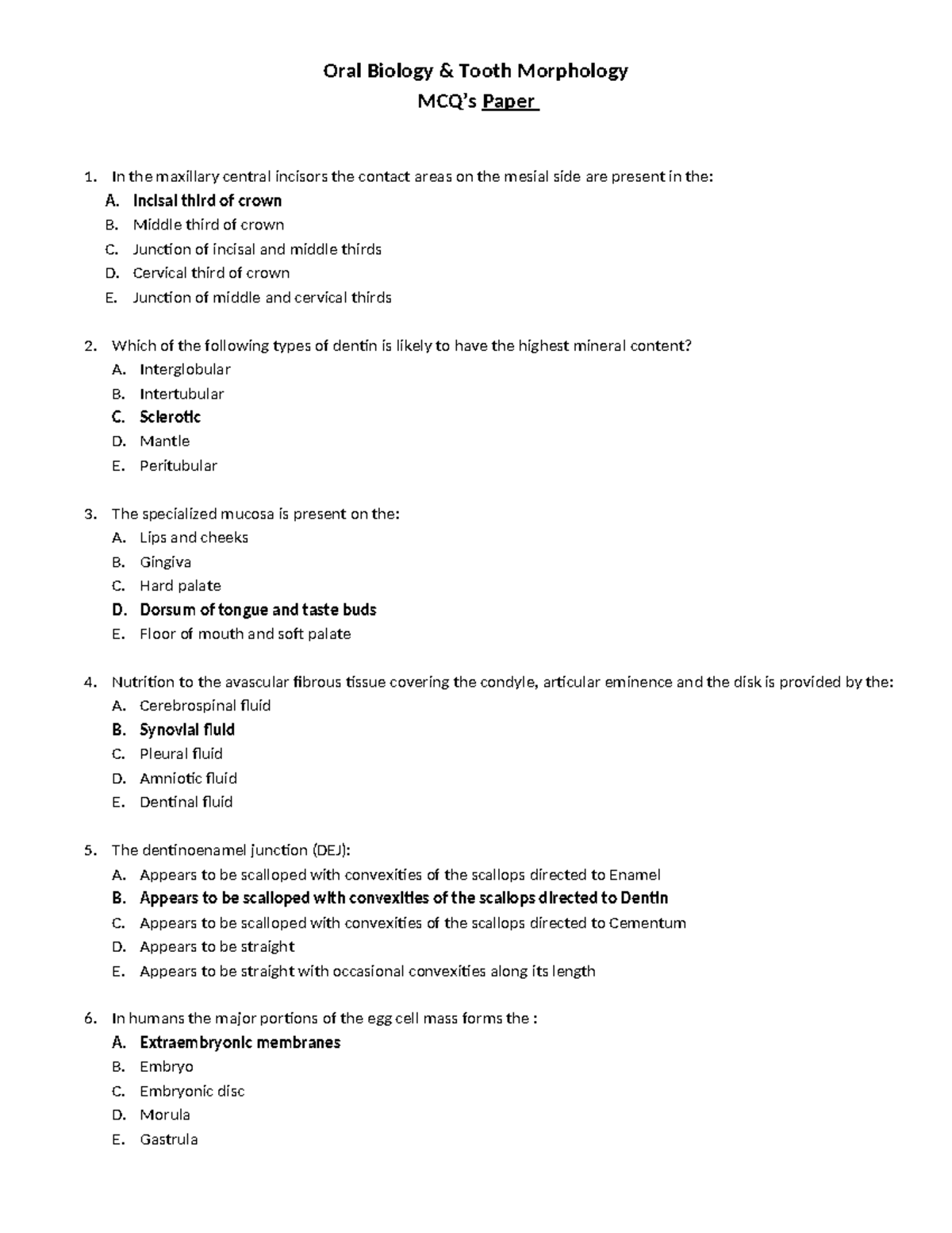 July 2018 Paper 2 - Good 👍 - Oral Biology & Tooth Morphology MCQ’s ...