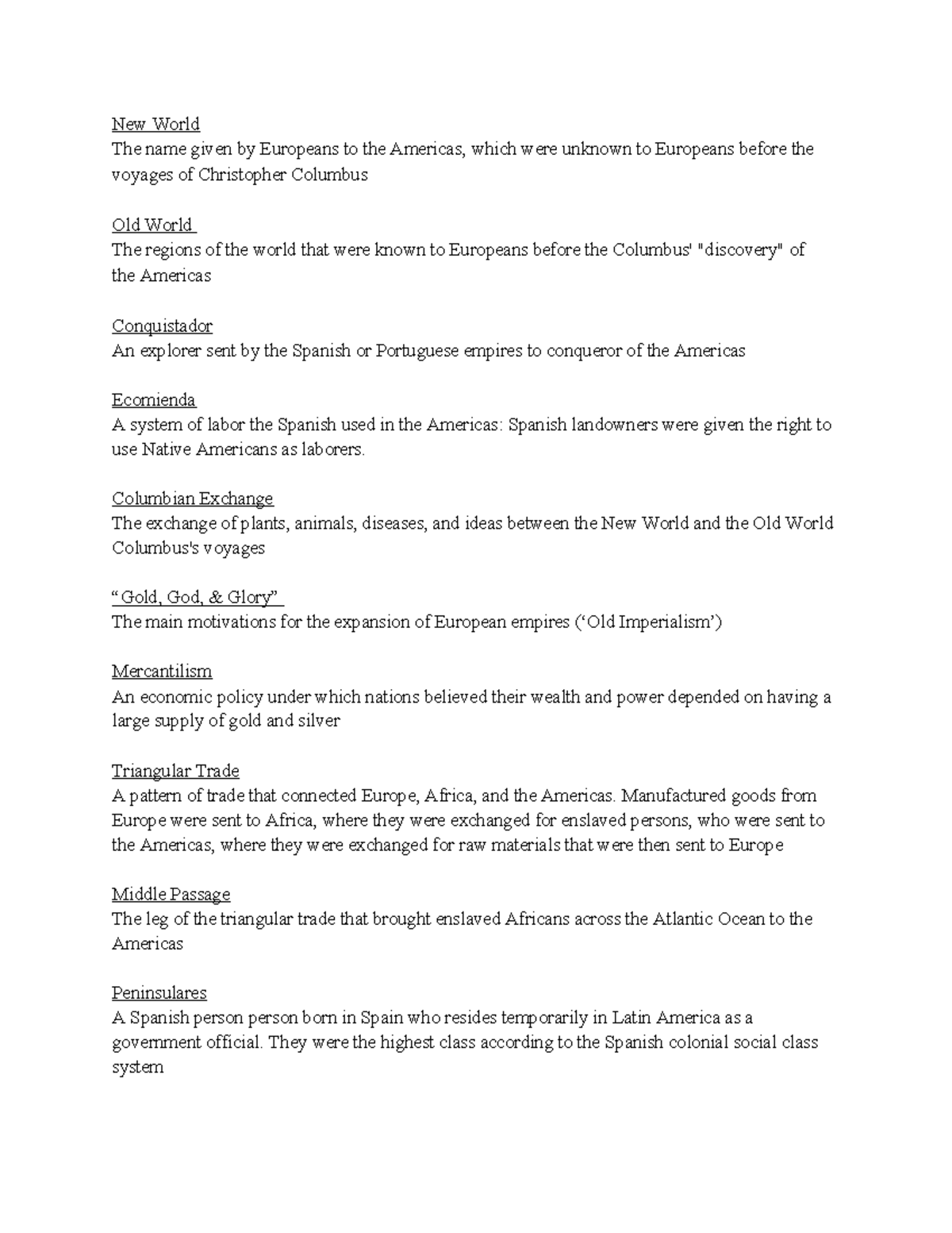 World Civ Quiz Terms - New World The name given by Europeans to the ...