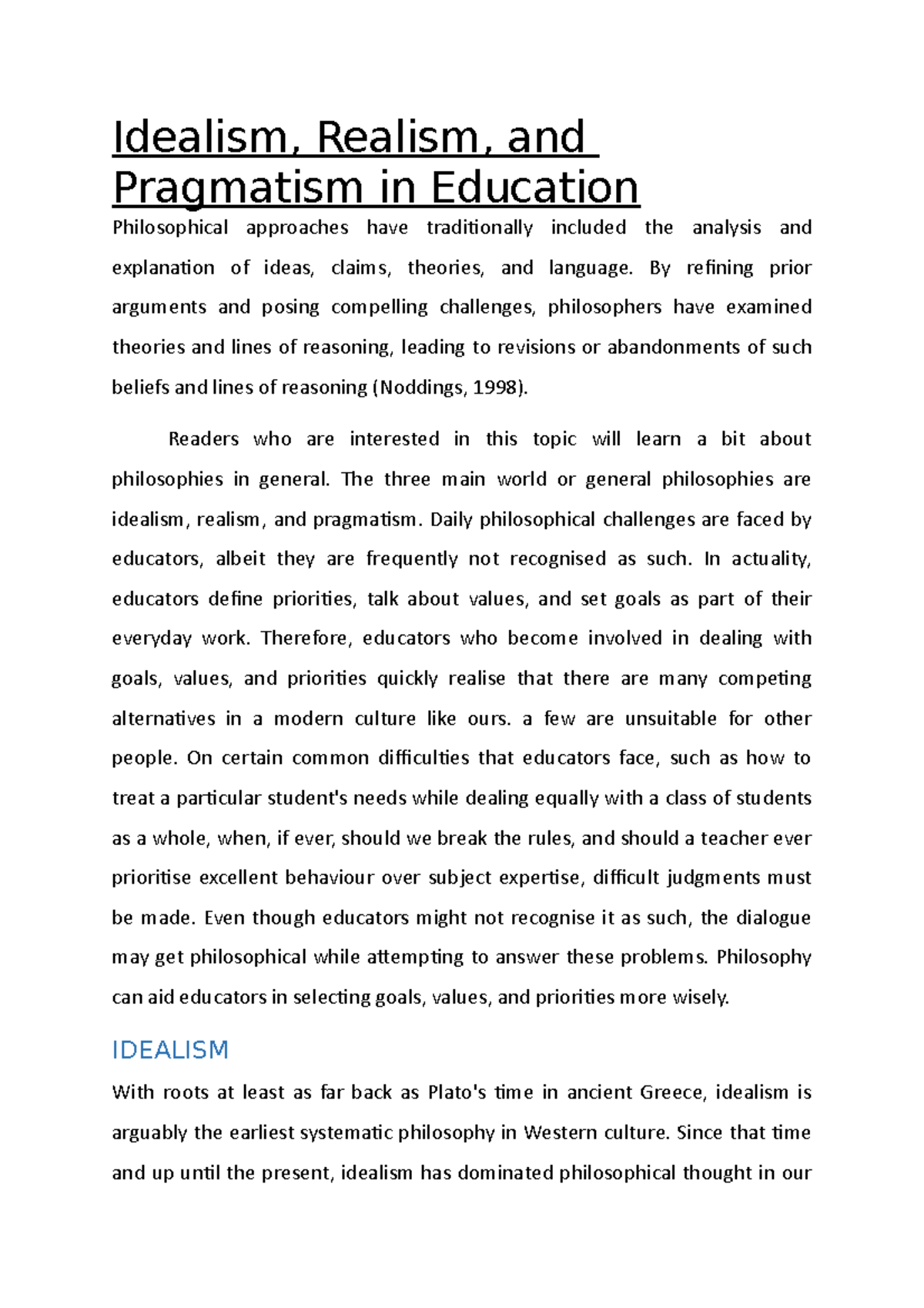 Idealism, Realism, and Pragmatism in Education - Idealism, Realism, and Pragmatism in Education ...