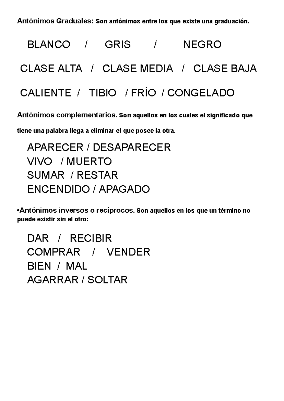 Antónimos y Hiperónimos - Antónimos Graduales: Son antónimos entre los ...