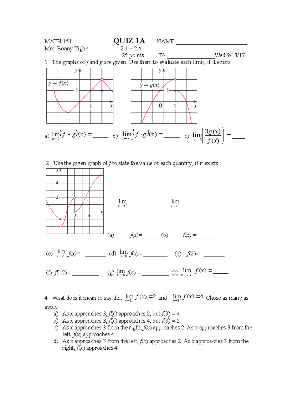 151 Q 2.1-2.4 A FA 17 - Old Quizzes and some solutions - MATH 151 QUIZ ...