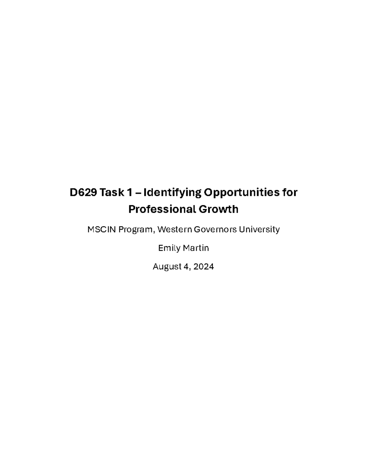 D629 - Task 1 Passed - D629 Task 1 – Identifying Opportunities for ...