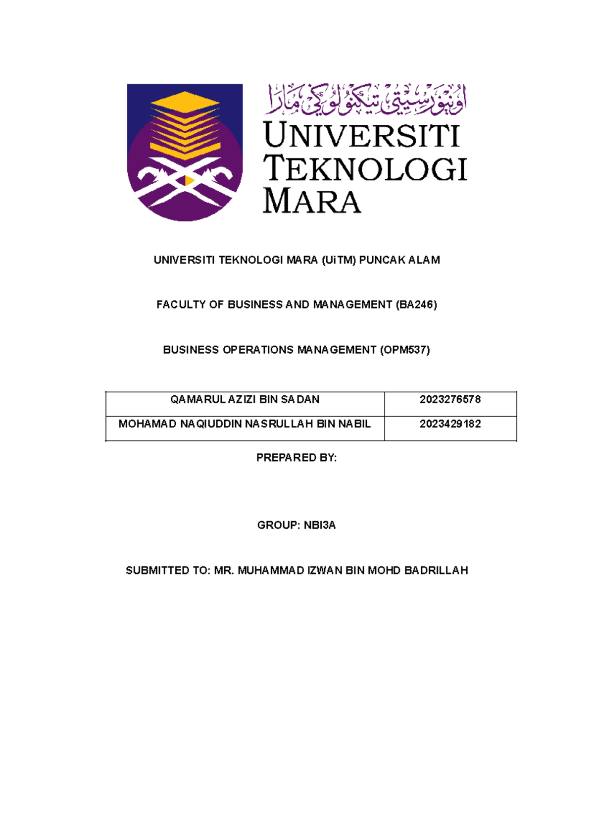 OPM537 Pair assignment - UNIVERSITI TEKNOLOGI MARA (UiTM) PUNCAK ALAM ...