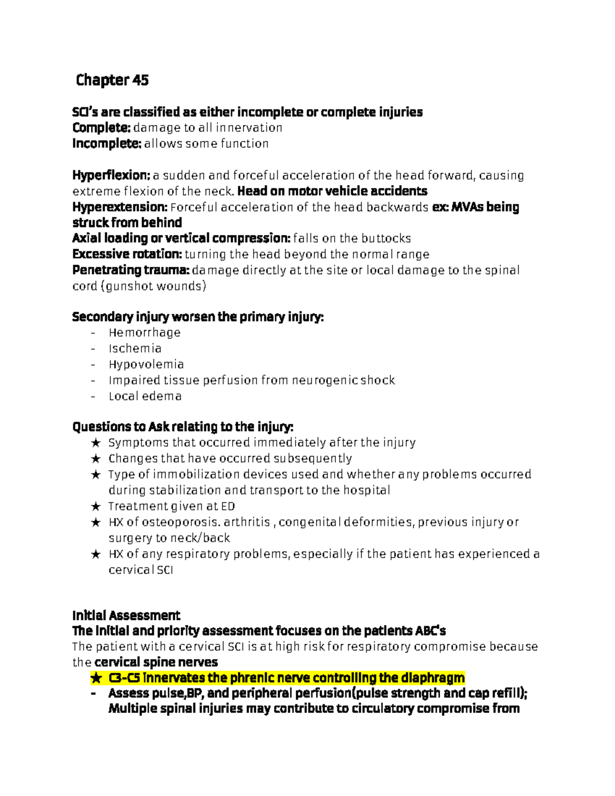 Med Surg 2 Week 5 - n/a - Chapter 45 SCI’s are classified as either ...