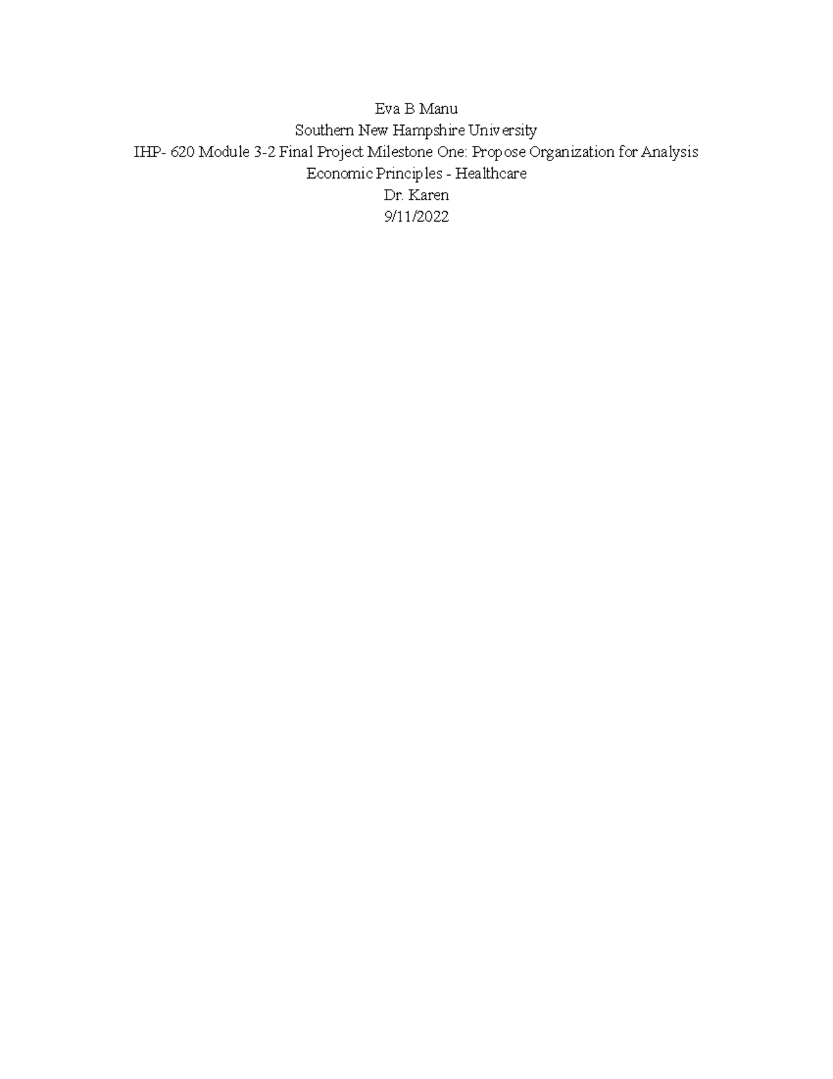 IHP-620 Module 3-2 - final project milestone one: propose organization ...