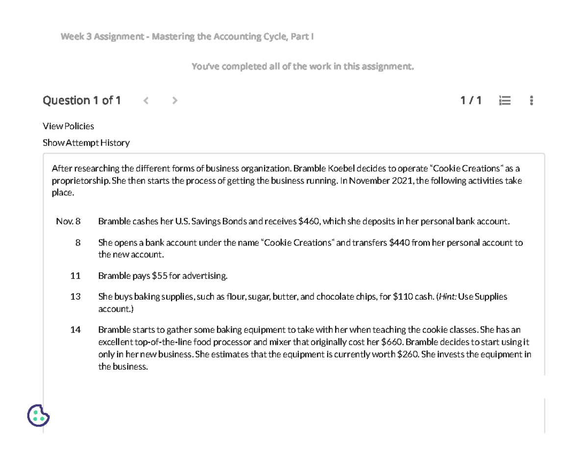 Question 1 of 1 - Week 3 Assignment - Mastering the Accounting Cycle, Part I - View Policies ...