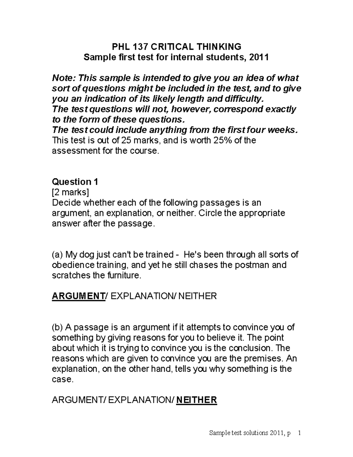 Sample/practice exam 2011, questions and answers - PHL 137 CRITICAL ...