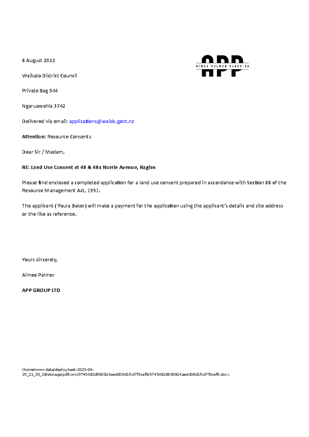 Assignment 1 - Land Use Consent - 8 August 2022 Waikato District ...