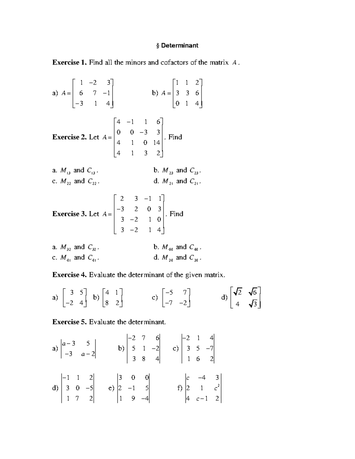 2 exercise deteminant - bài tập toán cao cấp bằng tiếng anh - § Determinant Exercise 1. Find all ...