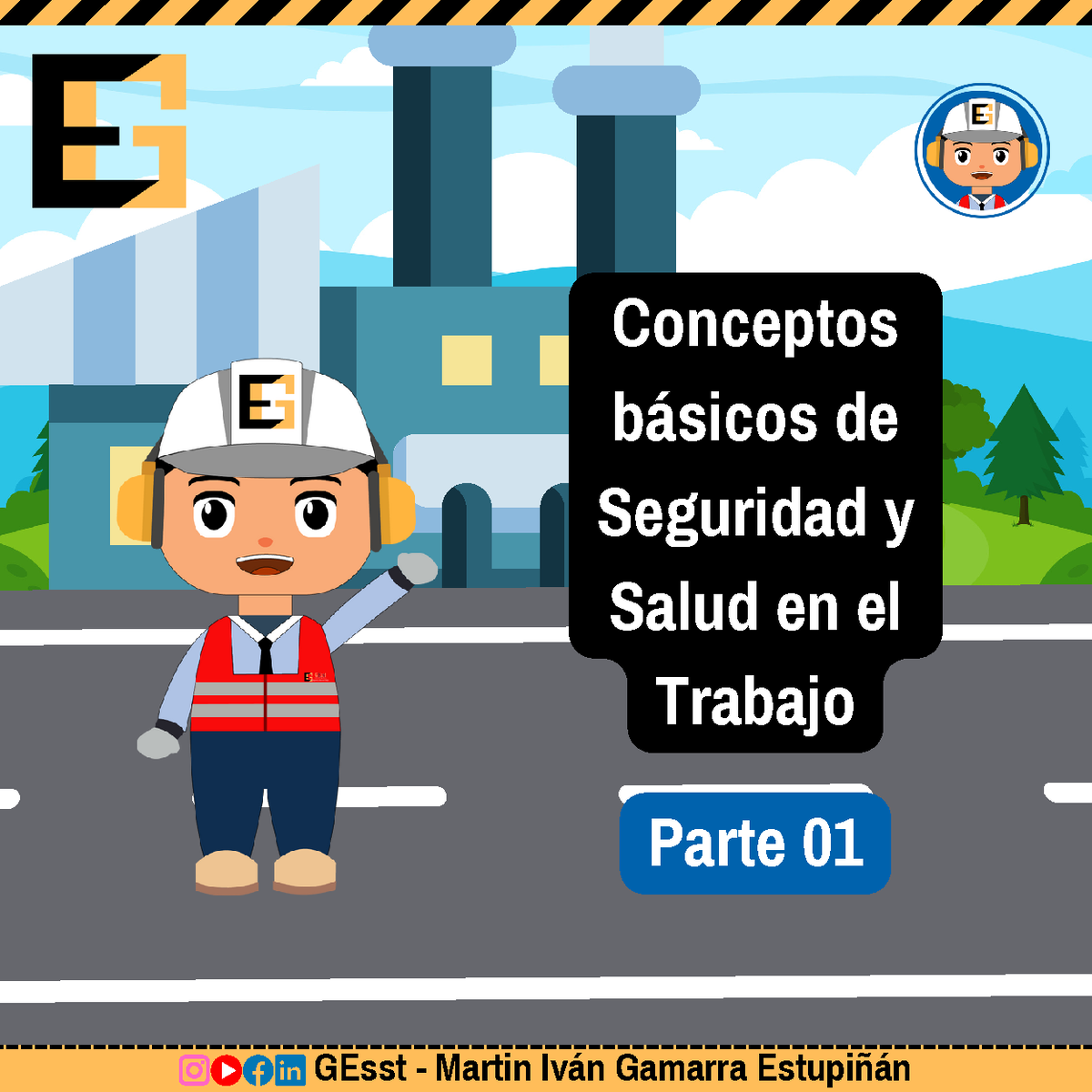 Conceptos de SST 1 - Conceptos básicos de Seguridad y Salud en el Trabajo Parte 01 ¿Seguridad ...