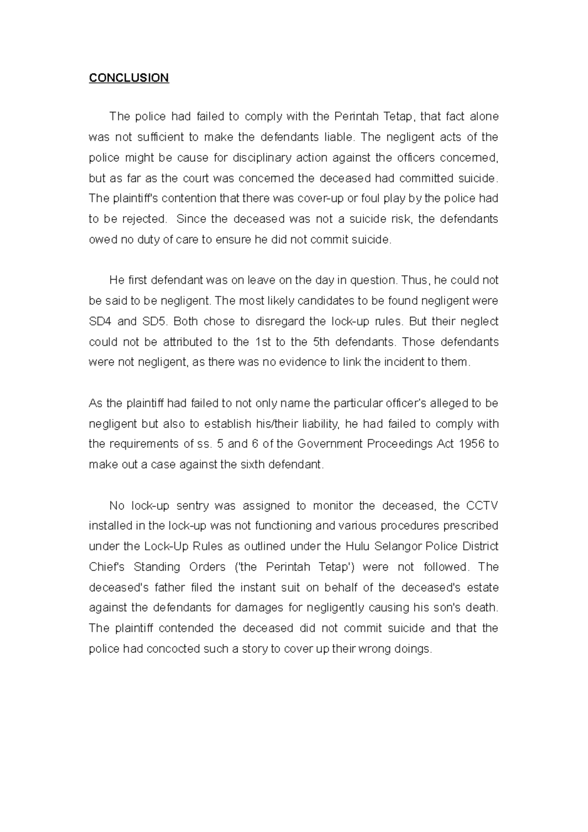 Conclusion TORT - tort - CONCLUSION The police had failed to comply ...