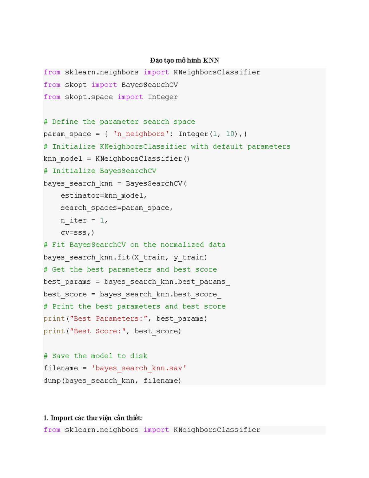 Mô hình KNN male - Đào tạo mô hình KNN from sklearn import ...