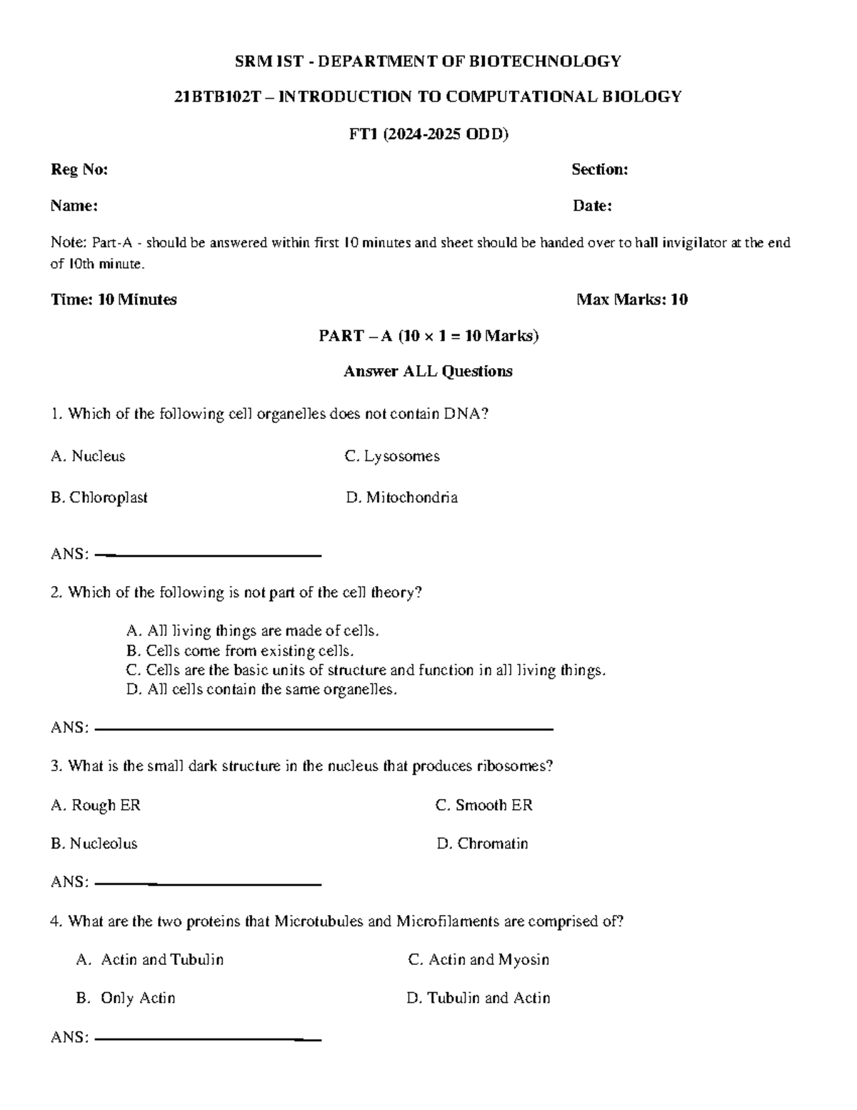 R1 CSE FT1 Qn Paper - SRM IST - DEPARTMENT OF BIOTECHNOLOGY 21BTB102T ...