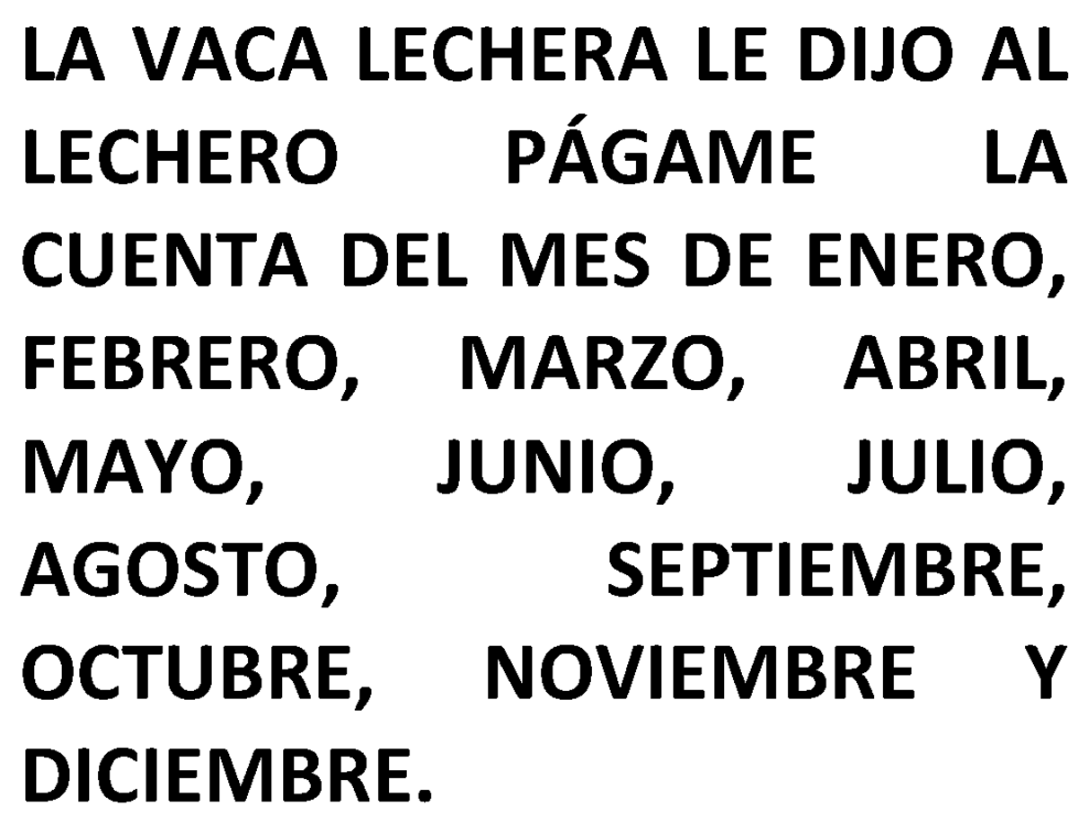 LA VACA Lechera LE DIJO AL Lechero Págame LA Cuenta DEL MES DE Enero ...