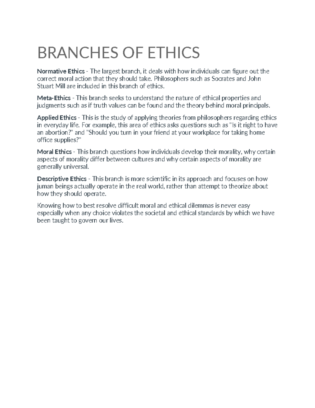 Branches OF Ethics - BRANCHES OF ETHICS Normative Ethics - The largest ...