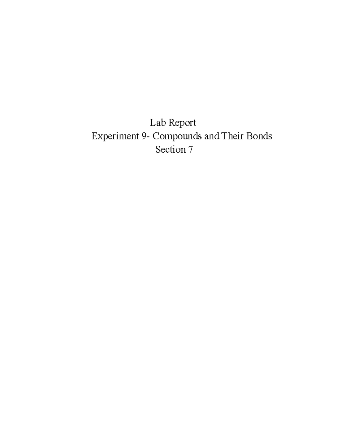 Chem lab report 9 - Lab Report Experiment 9- Compounds and Their Bonds ...
