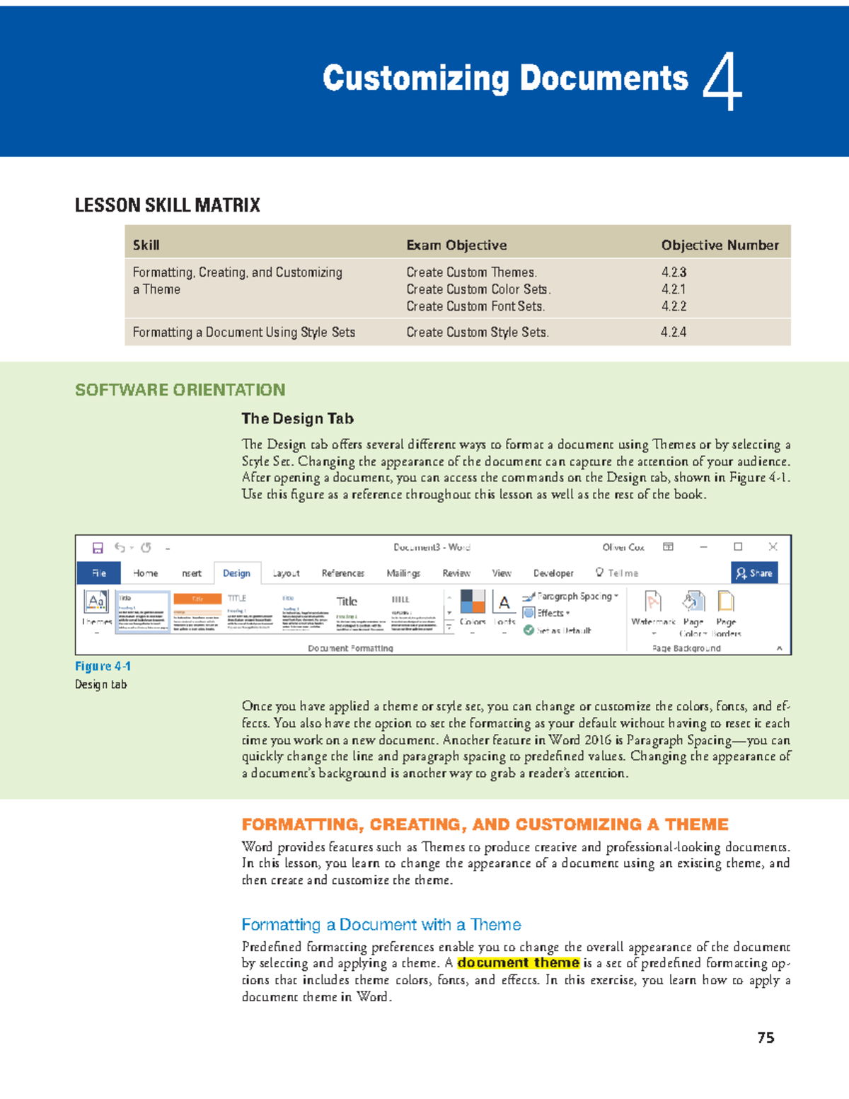 Word Expert 2016 Lesson 04 - Customizing Documents - Customizing Documents 4 75 LESSON SKILL ...