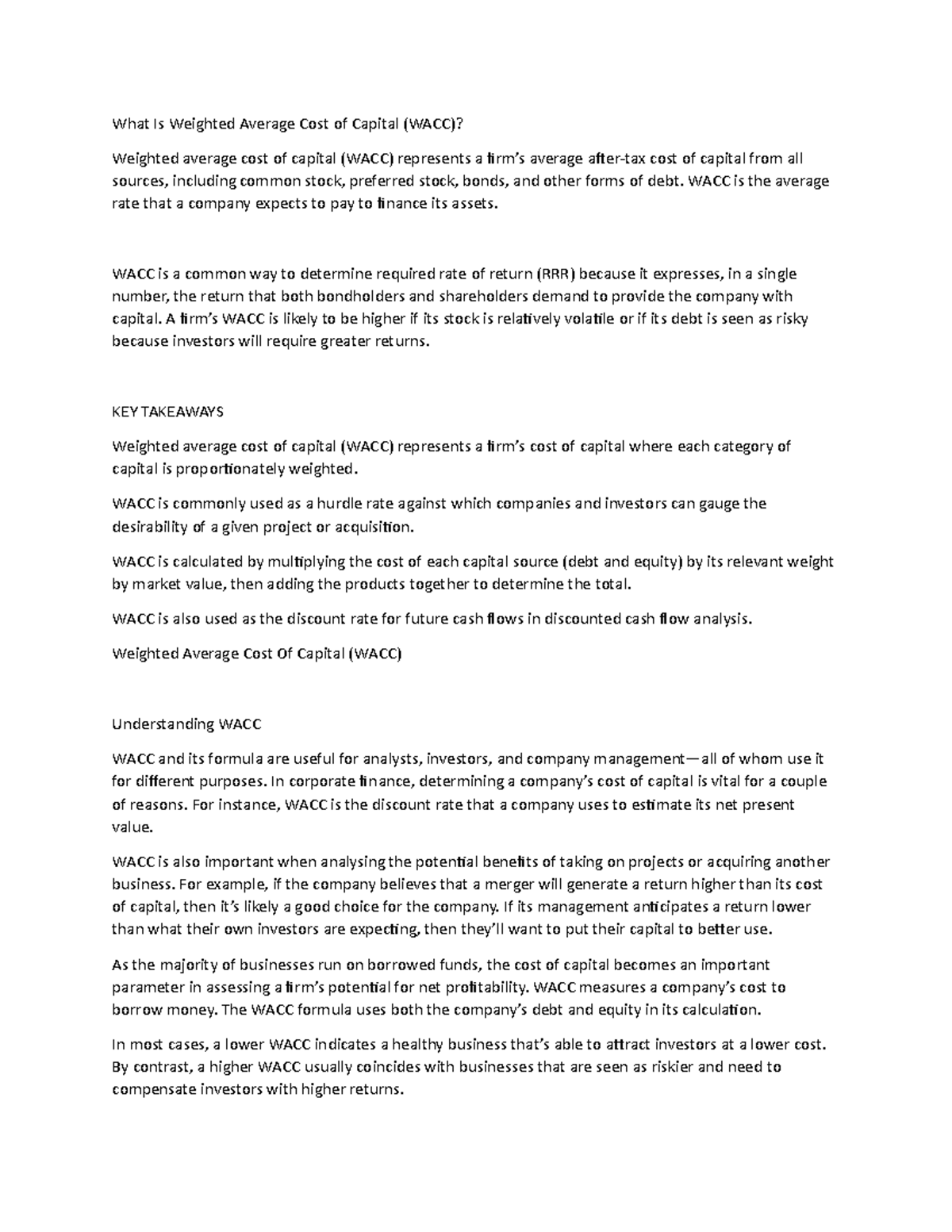 Weighted average cost of capital - WACC is the average rate that a ...