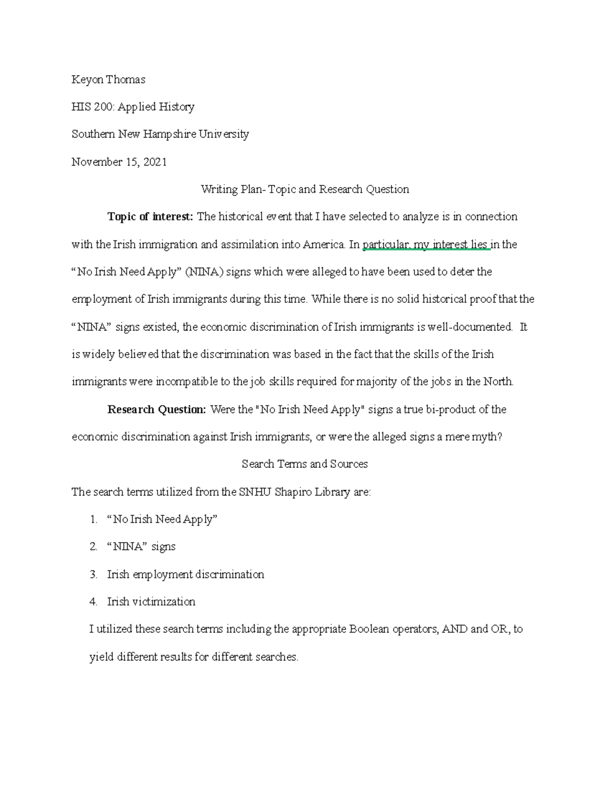 3-2 Writing Plan Progress Check 3 - Keyon Thomas HIS 200: Applied ...