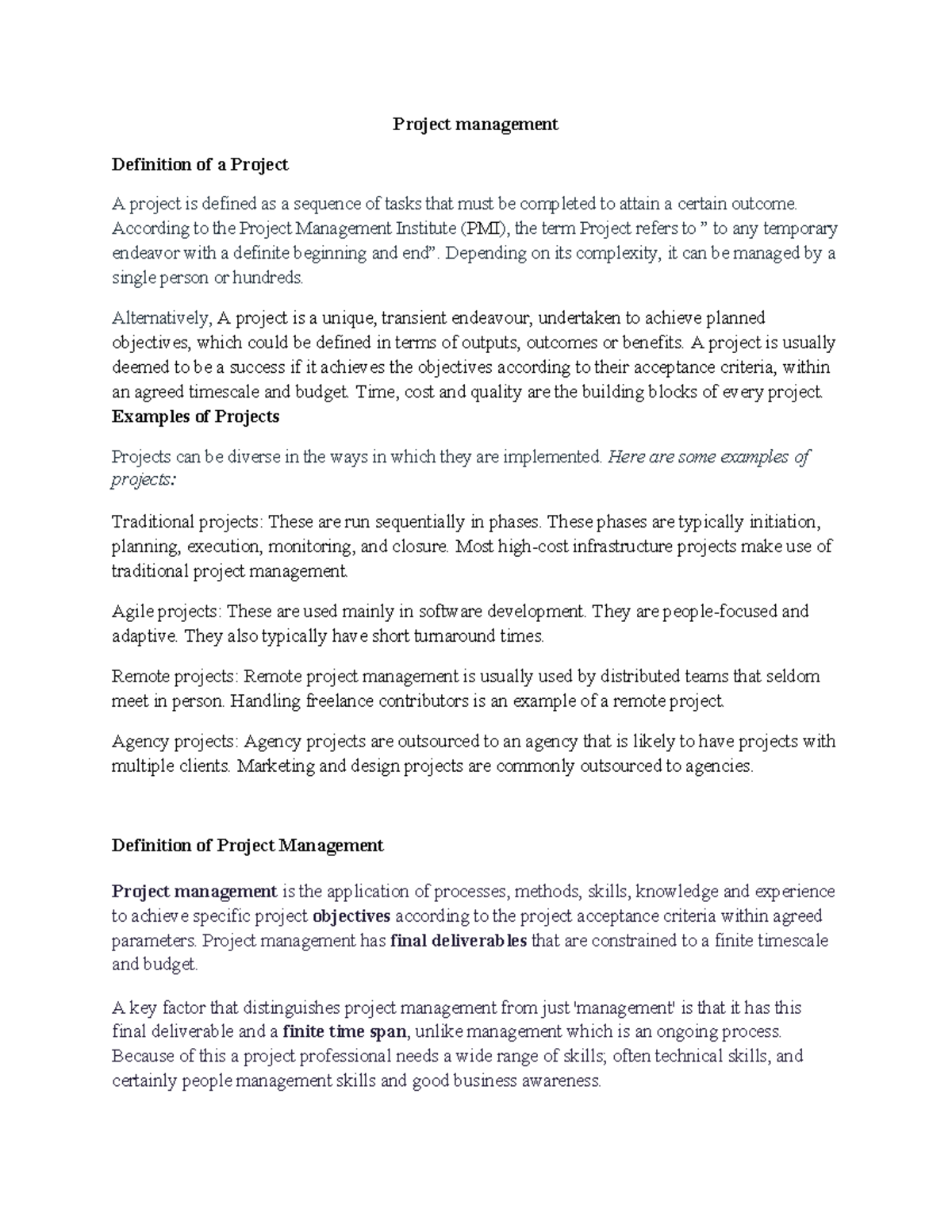 Project management Introduction - Project management Definition of a Project A project is ...