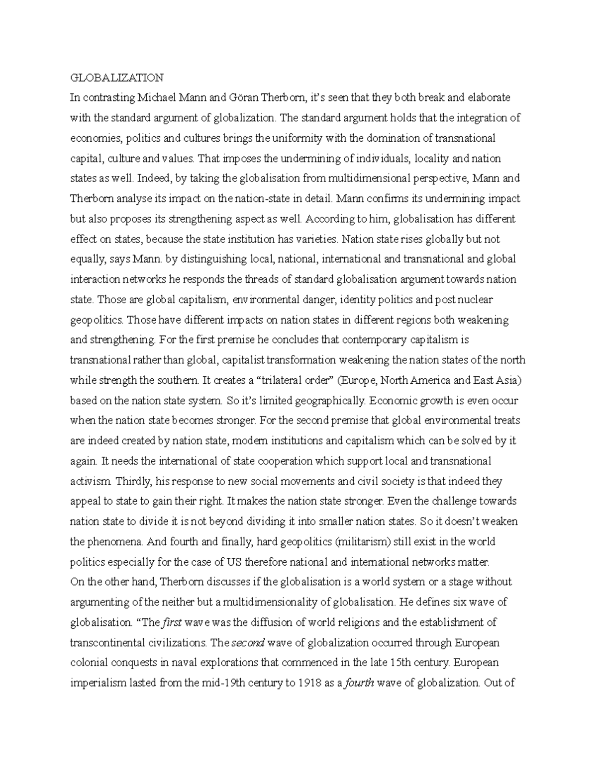 Globalization-elifhumyrskerci - GLOBALIZATION In contrasting Michael ...