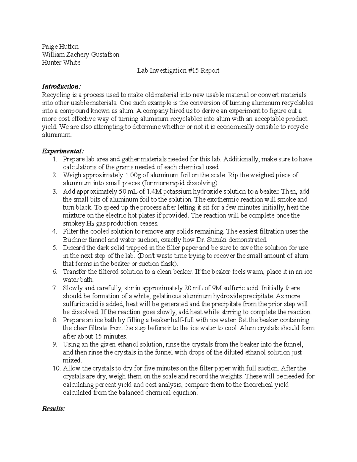 Lab Investigation #15 Report - Paige Hutton William Zachery Gustafson ...
