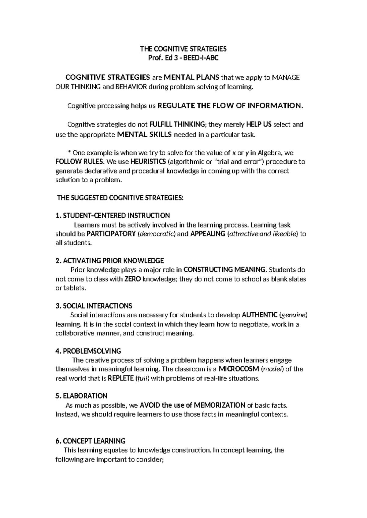 THE Cognitive Strategies Prof - THE COGNITIVE STRATEGIES Prof. Ed 3 ...