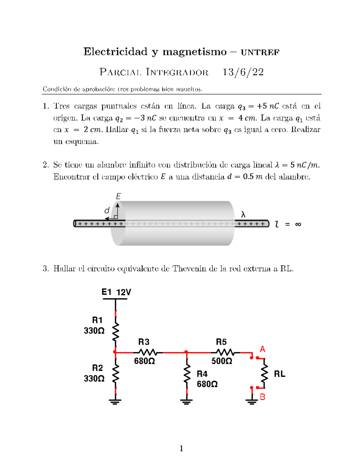 Parcial integrador-22-Difonzo - Electricidad y Magnetismo - 𝑥 = 2 𝑐𝑚 𝑞 2 =𝑞 − 1 3 𝑛𝐶 𝐸 𝑥 𝑞𝑑= 3 ...