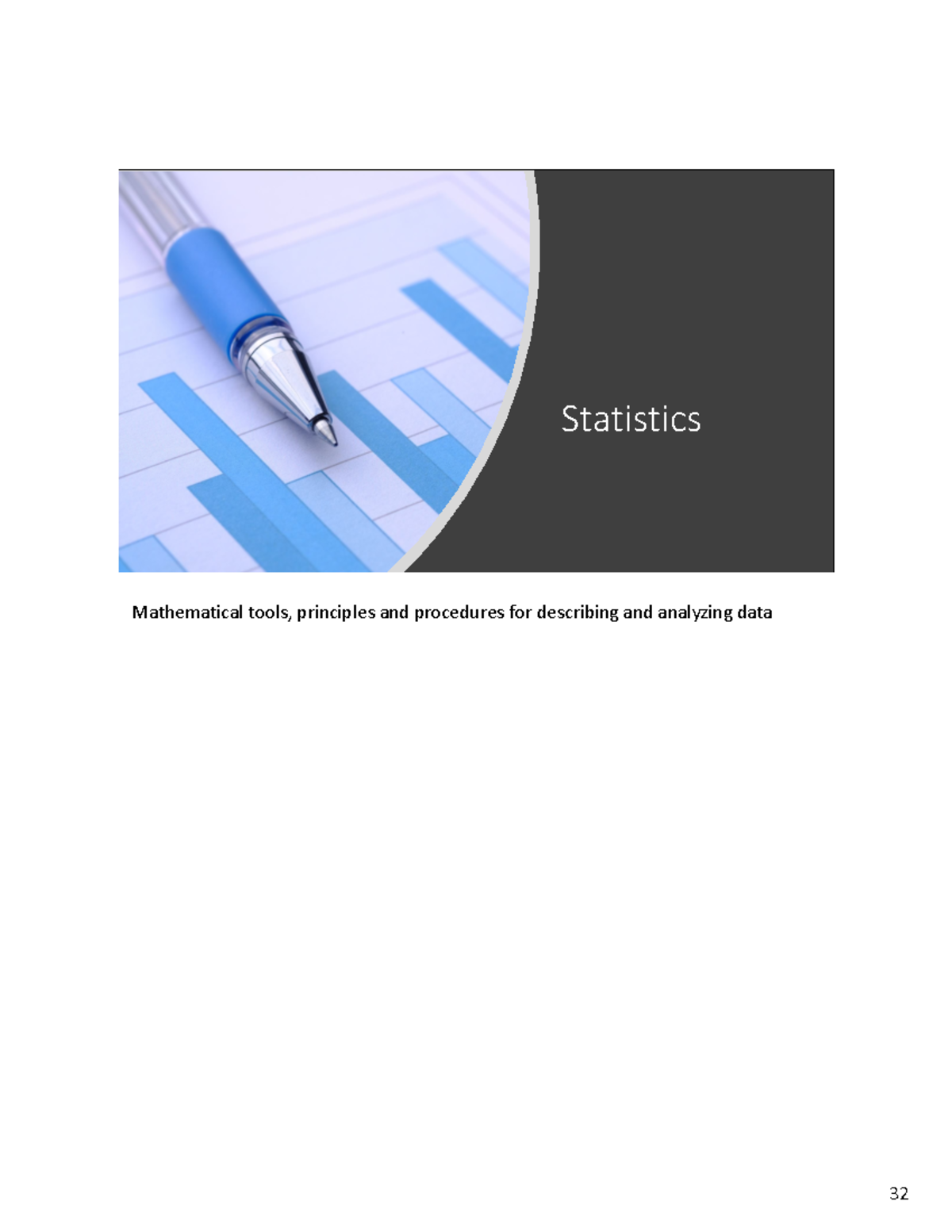 Chapter 2 Lecture Slides - Mathematical tools, principles and procedures for describing and ...