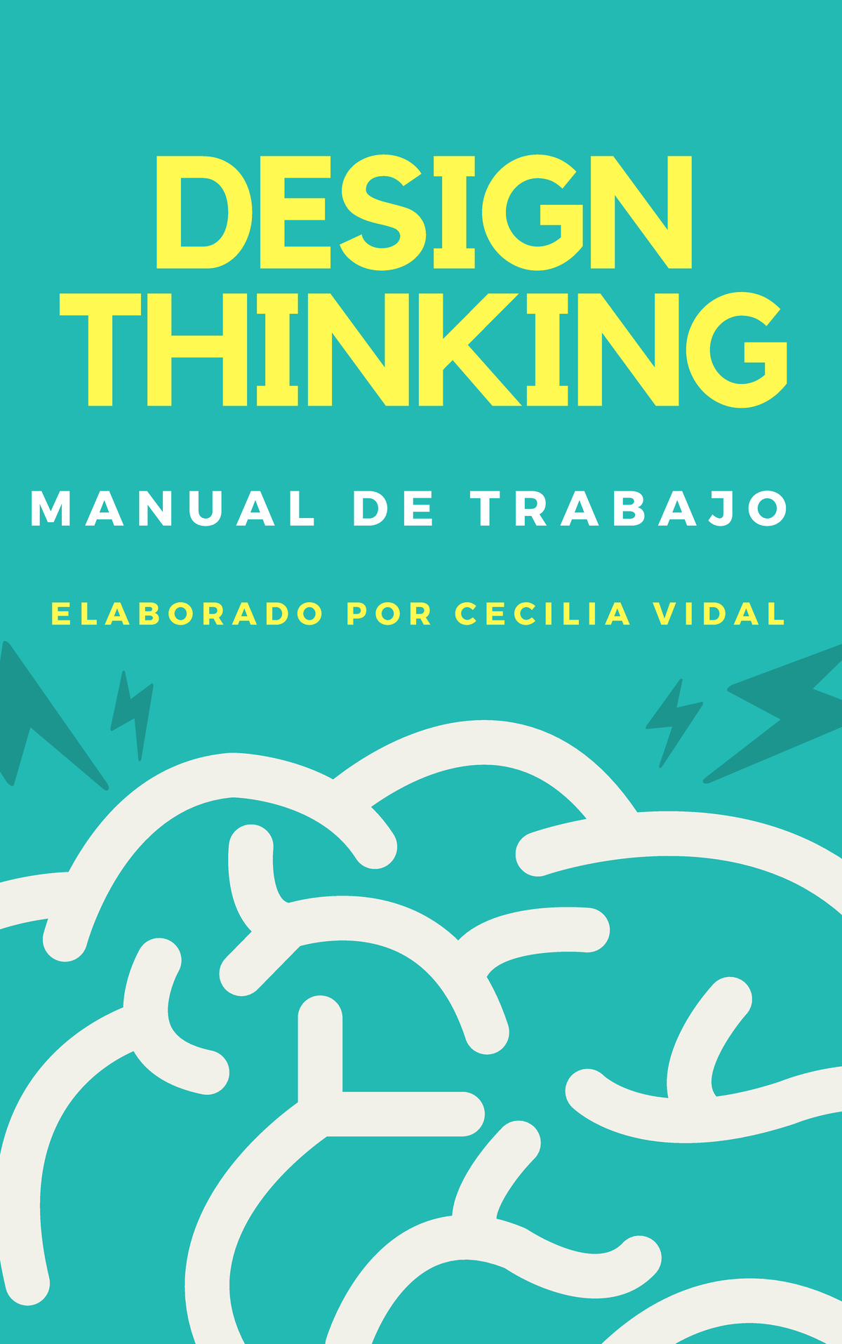 Lectura - Desing Thinking - DESIGN THINKING E L A B O R A D O P O R C E ...