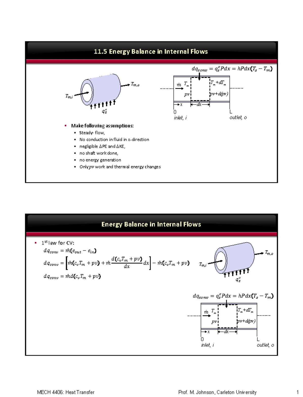 MECH4406 Part II Convection 11 Internal Flows Part II - 11 Energy Balance in Internal Flows Make ...