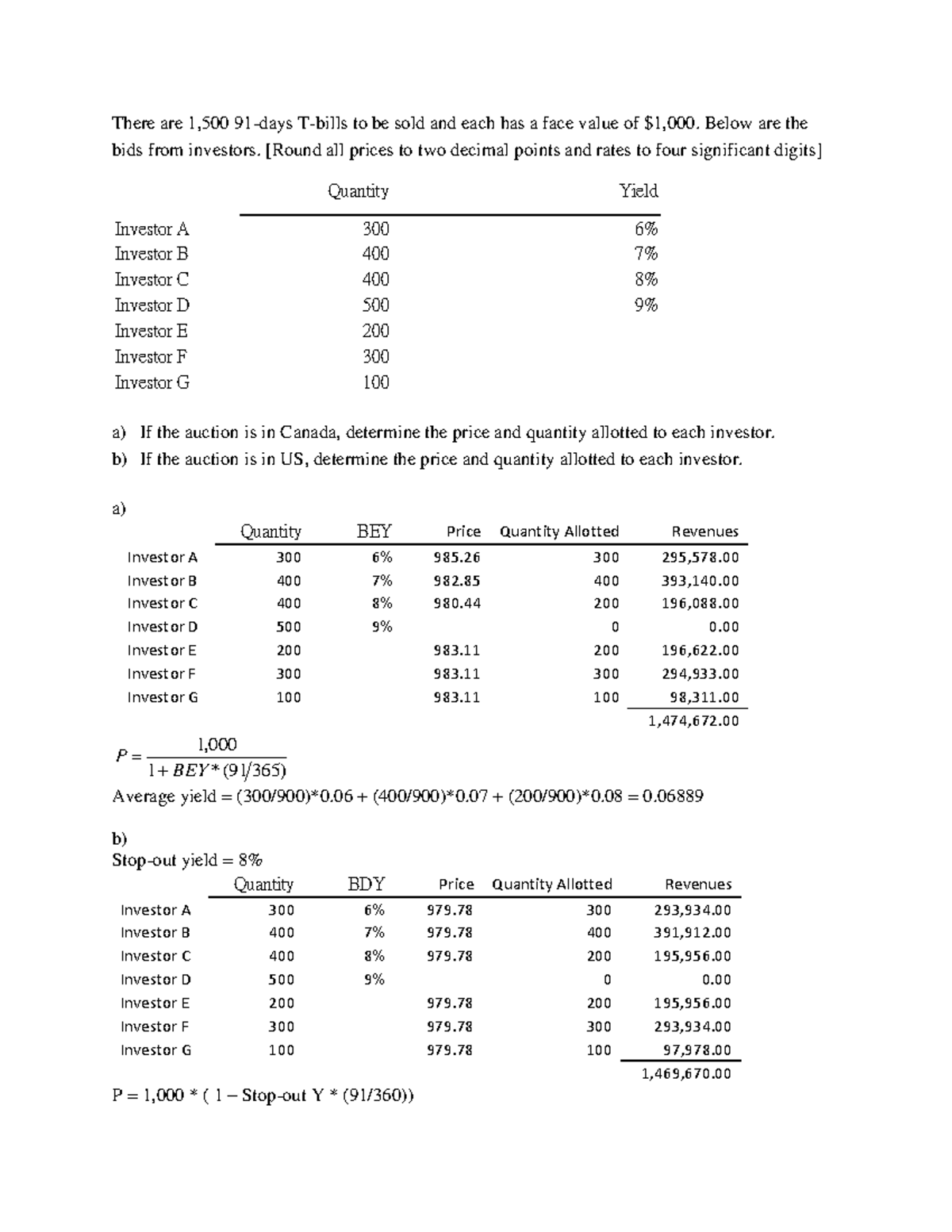 T-Bill Auction Example - There are 1,500 91-days T-bills to be sold and ...