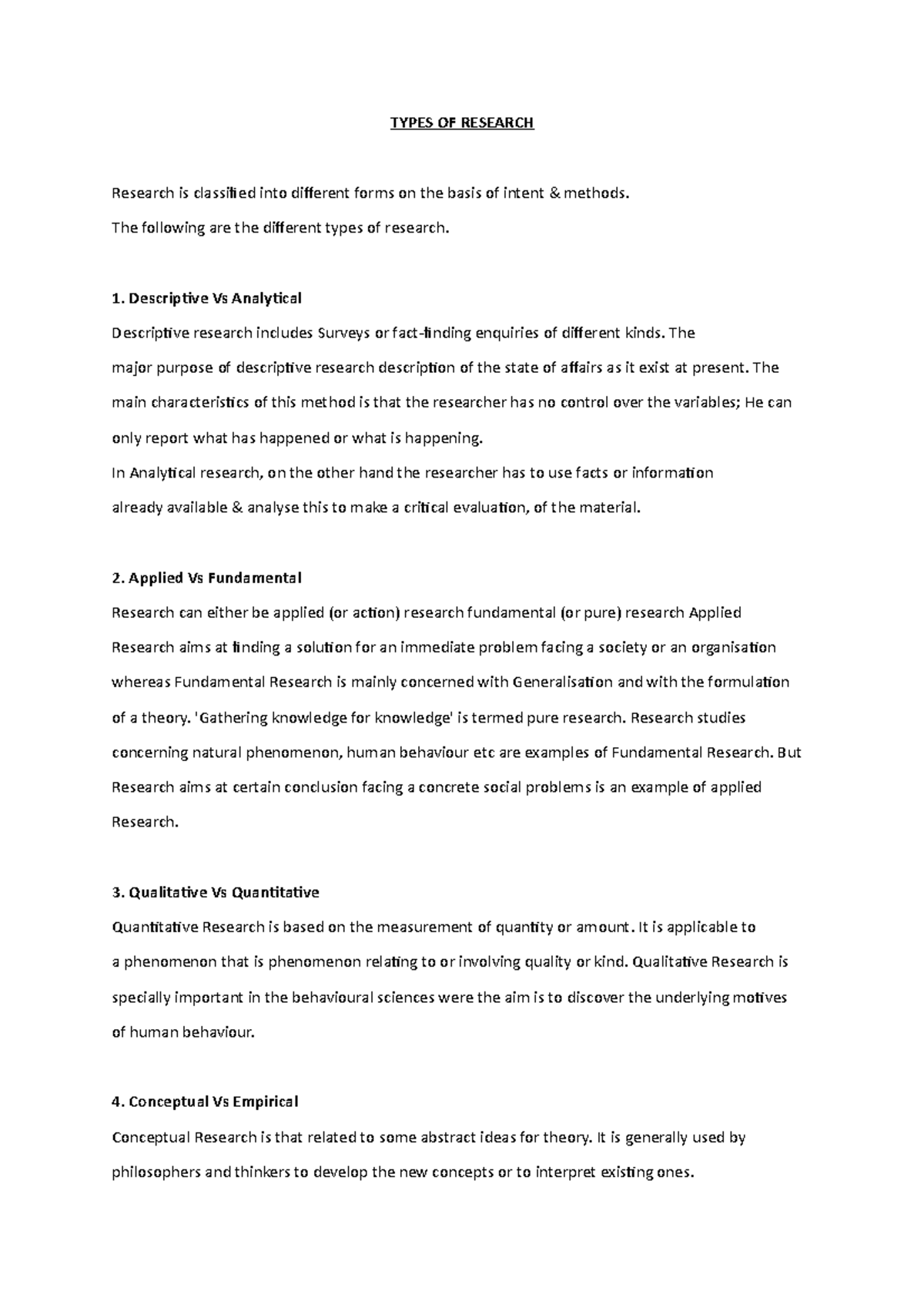 Research 3 - Short summary note - TYPES OF RESEARCH Research is ...