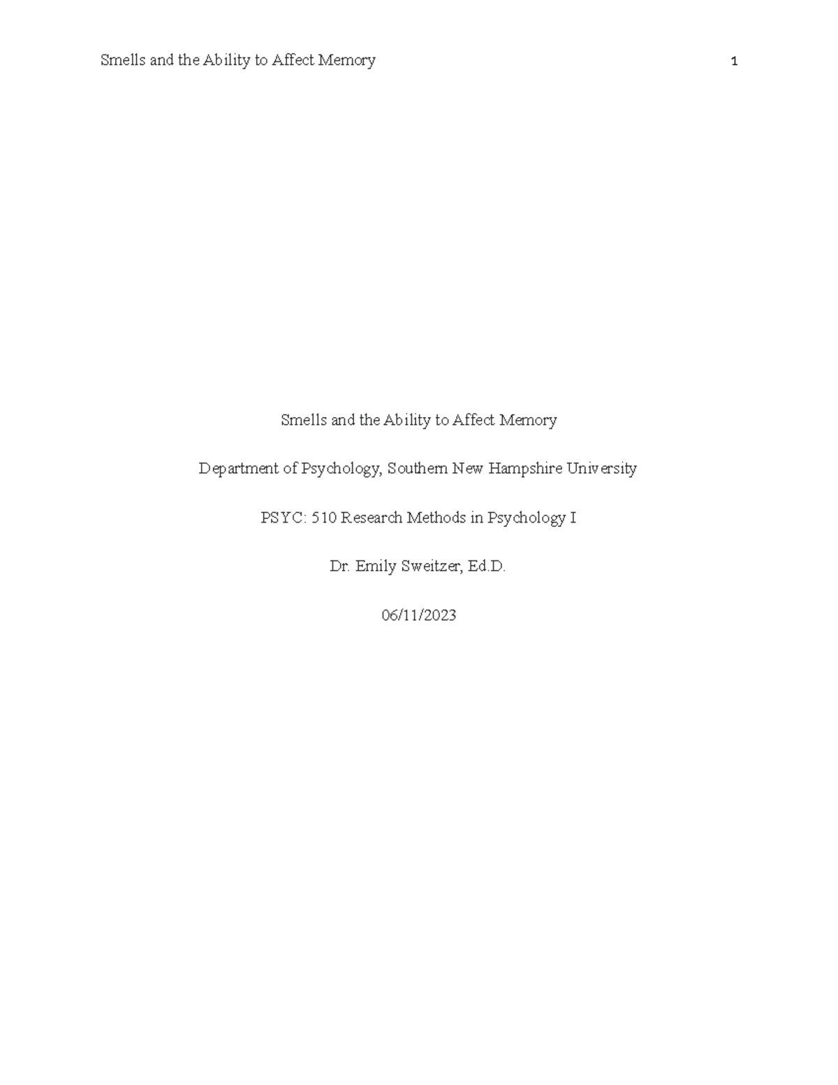 Methods - Emily Sweitzer, Ed. 06/11/ Smells and the Ability to Affect ...