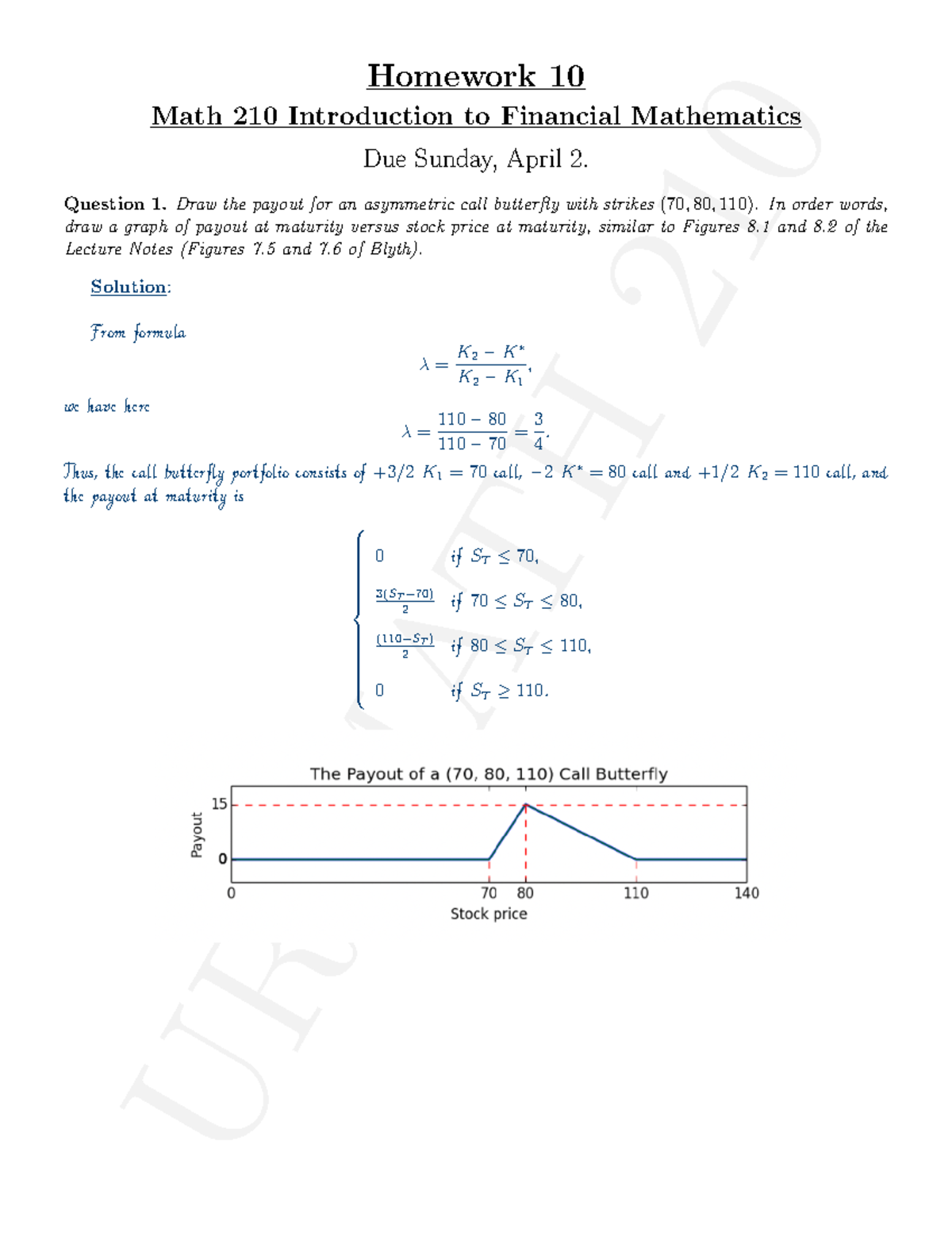 HW10Sol - UR MATH 210 Homework 10 Math 210 Introduction to Financial ...