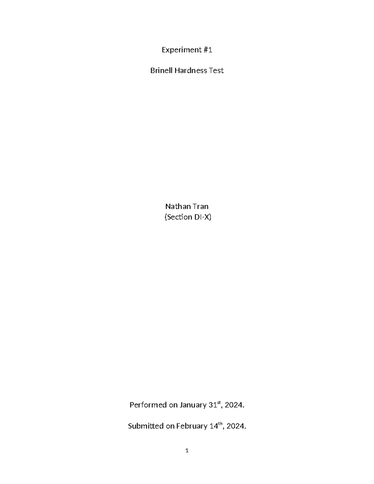 Lab 1 ENGR 244 - Experiment Brinell Hardness Test Nathan Tran (Section ...