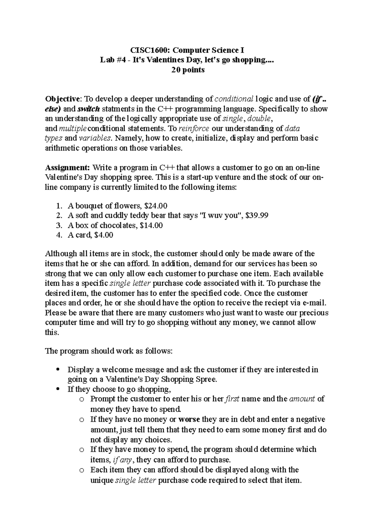 CISC 1600 Lab #4 - It's Valentines Day - CISC1600: Computer Science I Lab #4 - It's Valentines ...