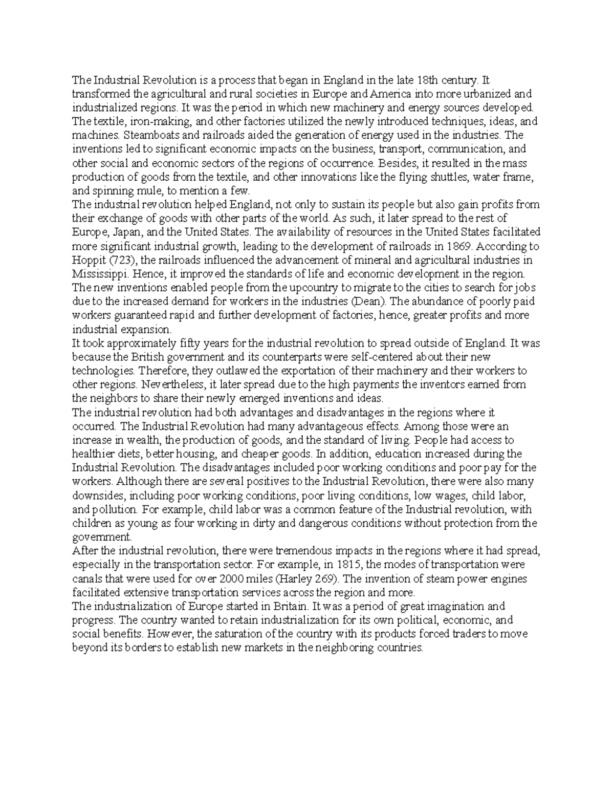 The Industrial Revolution is a process that began in England in the ...