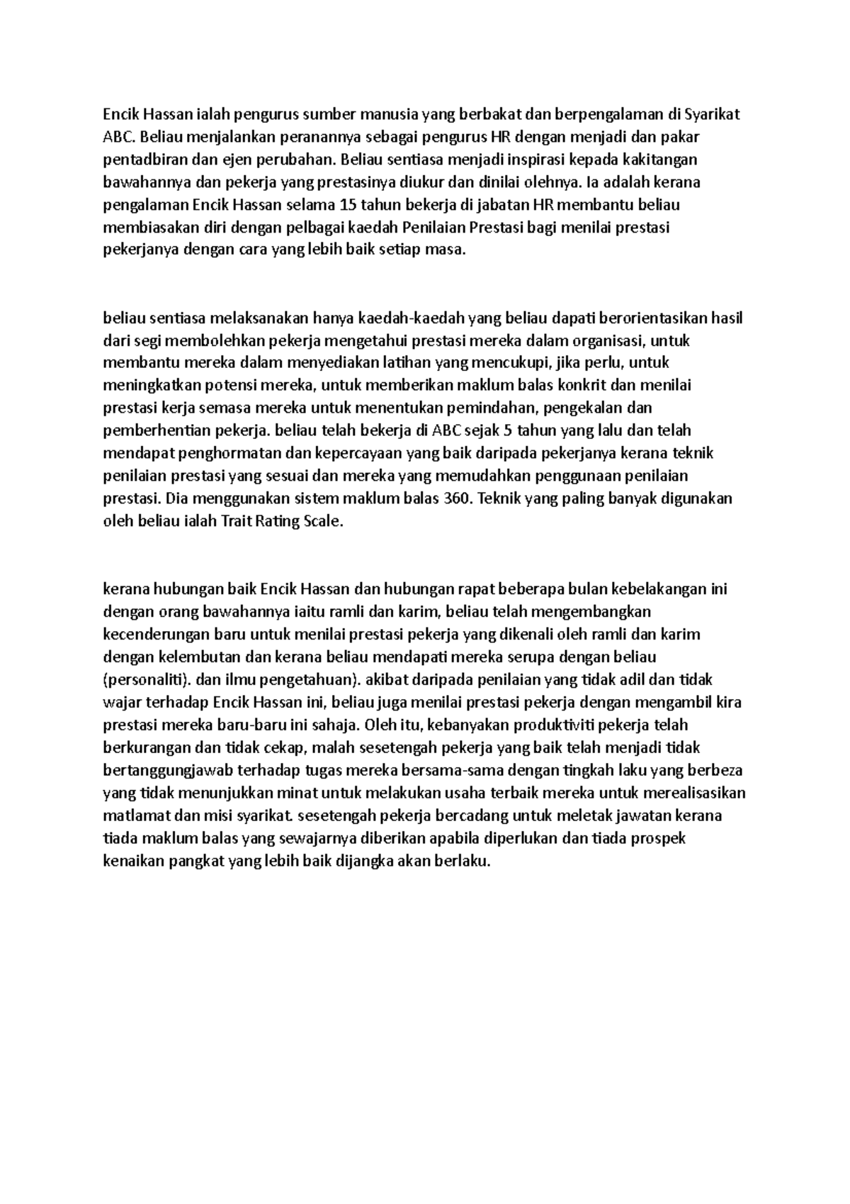 MGT 340 Tutorial 4 Answers - Encik Hassan ialah pengurus sumber manusia yang berbakat dan - Studocu