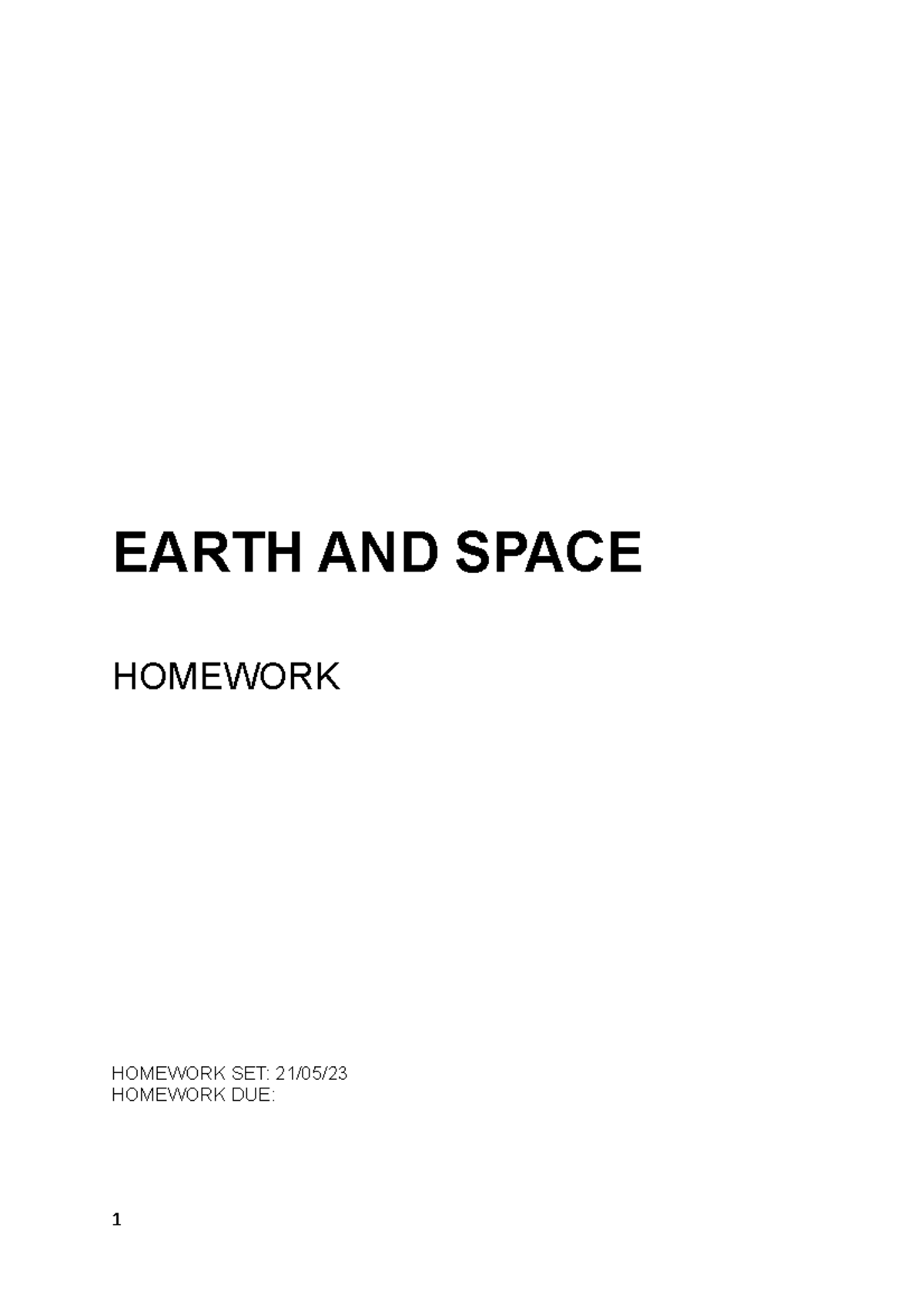Earth and Space Homework - EARTH AND SPACE HOMEWORK HOMEWORK SET: 21/05 ...