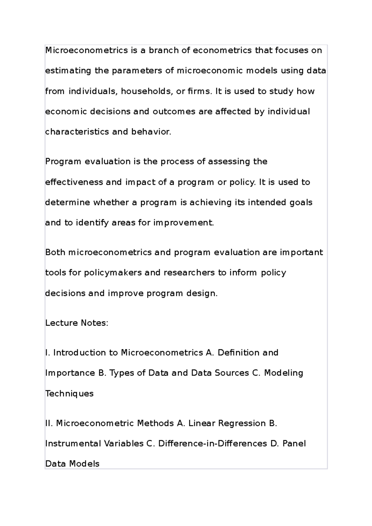 Microeconometrics and program evaluation - Microeconometrics is a branch of econometrics that ...