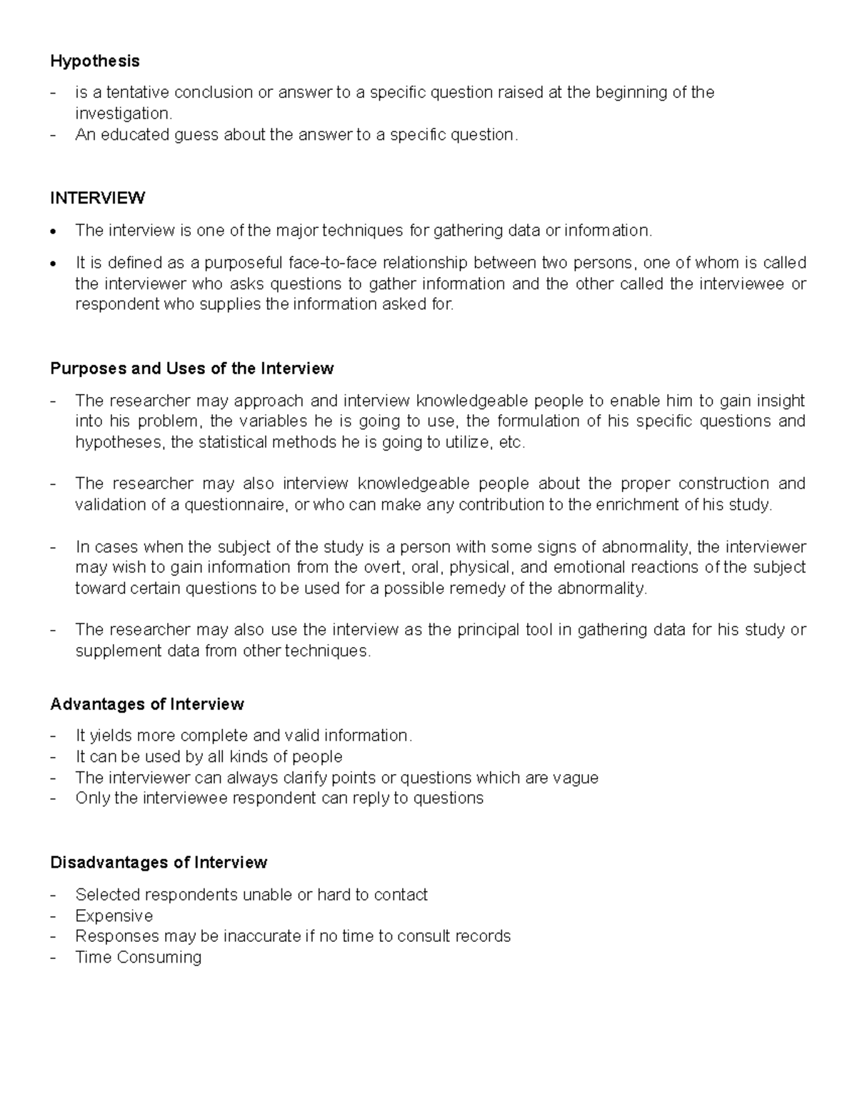 Interview - Hypothesis is a tentative conclusion or answer to a ...