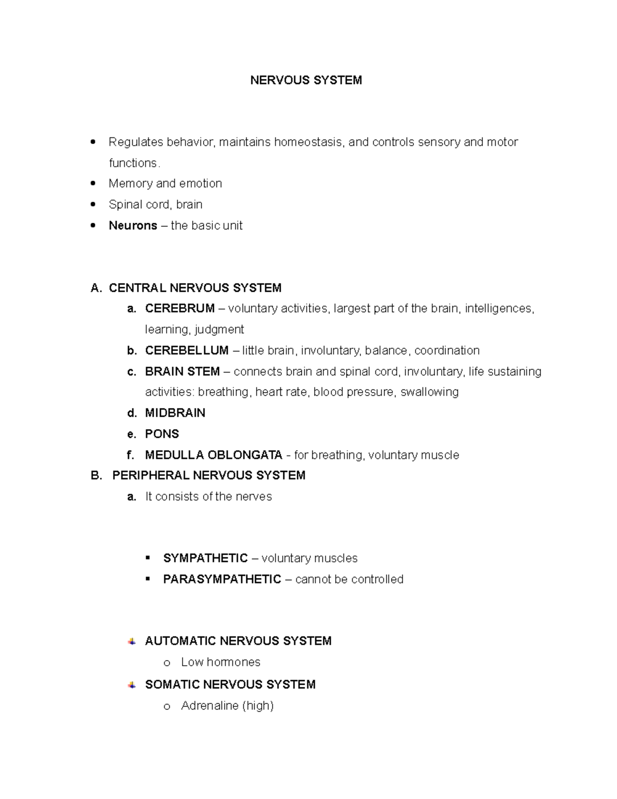 Nervous System - Lecture notes 1 - NERVOUS SYSTEM Regulates behavior ...