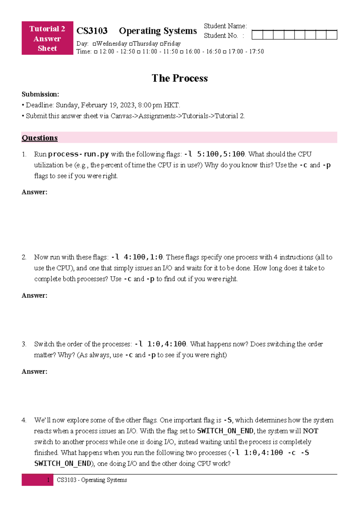 CS3103-Tutorial-2-answersheet - Tutorial 2 Answer Sheet CS3103 Operating Systems Student Name ...