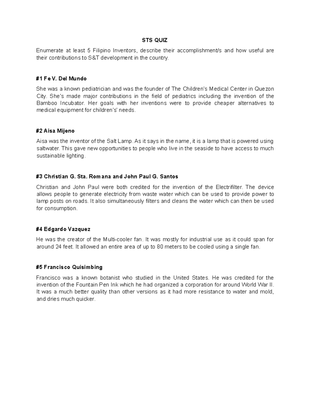 STS Quiz 1 - Quiz - STS QUIZ Enumerate at least 5 Filipino Inventors ...