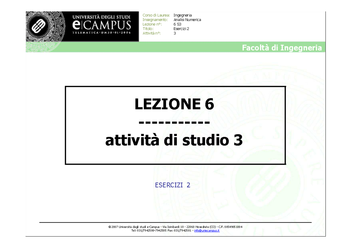 Esercizi LEZ.6 PART - Facoltà di Ingegneria Corso di Laurea ...