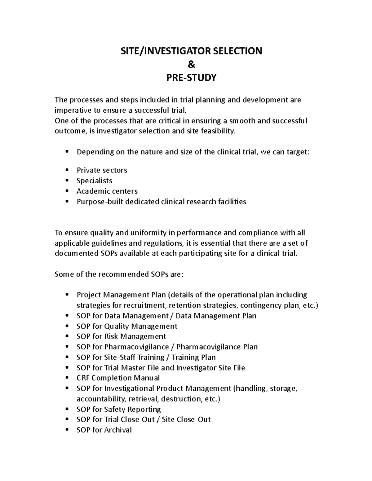 Pre Study - SITE/INVESTIGATOR SELECTION & PRE-STUDY The processes and ...