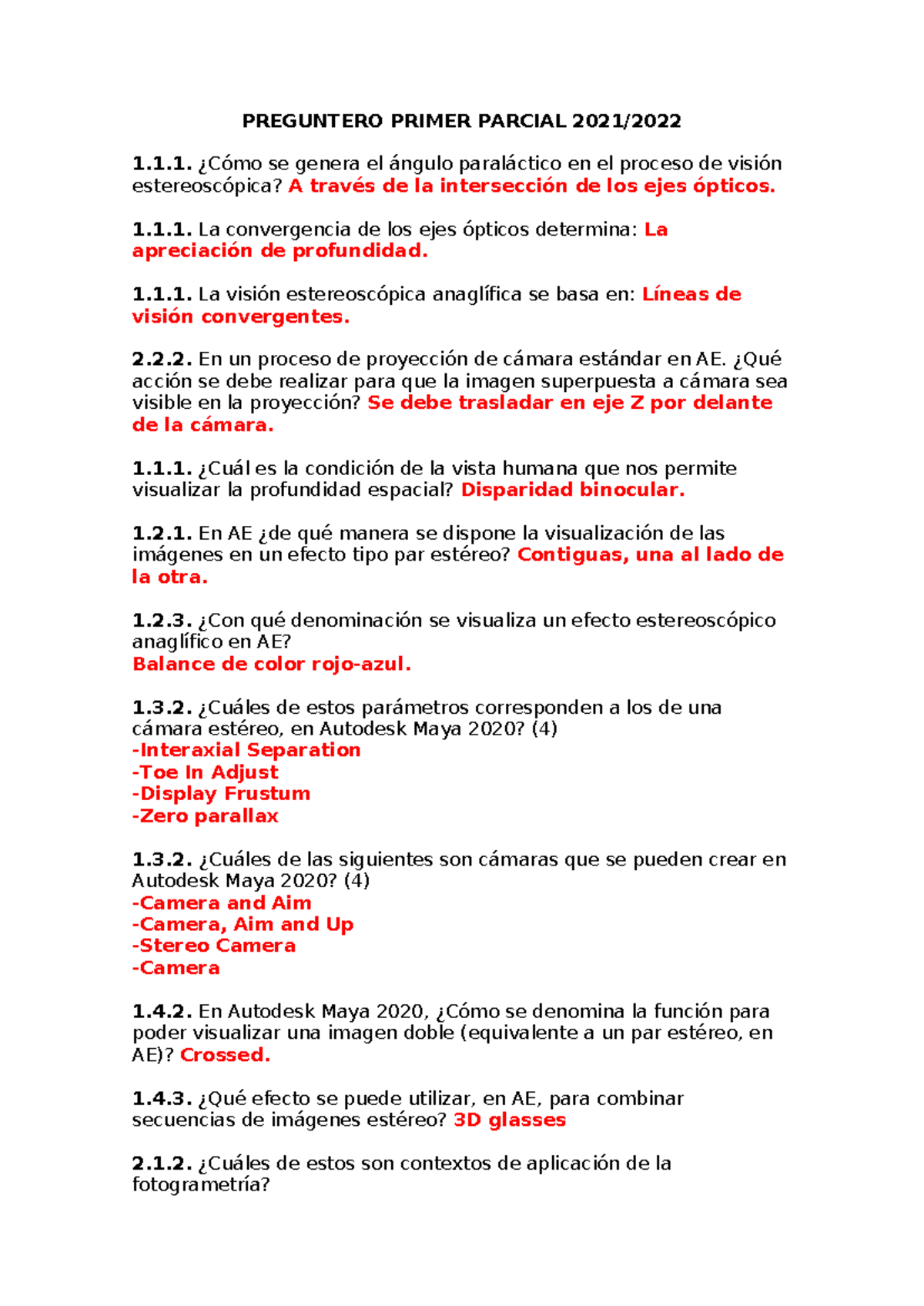 Preguntero- Efectos visuales 3D PArcial 1 - PREGUNTERO PRIMER PARCIAL 2021/ 1.1. ¿Cómo se genera ...