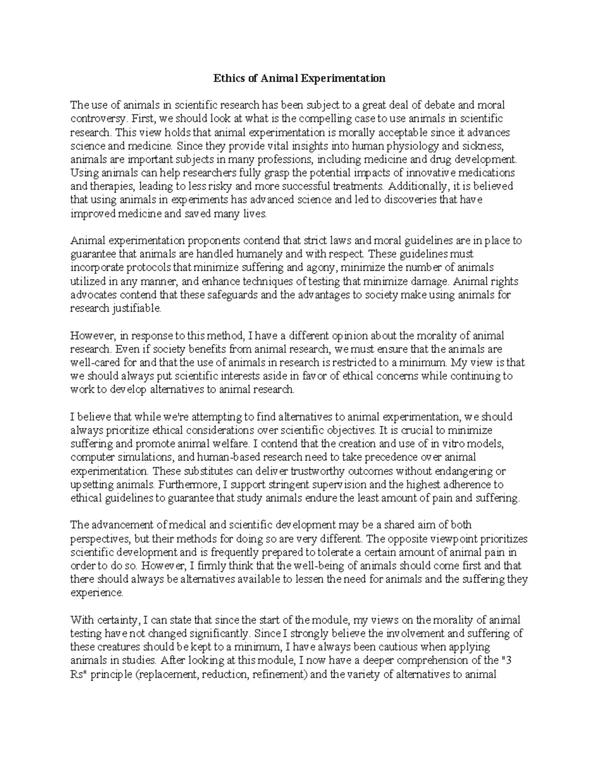 Ethics of Animal Experimentation - First, we should look at what is the ...