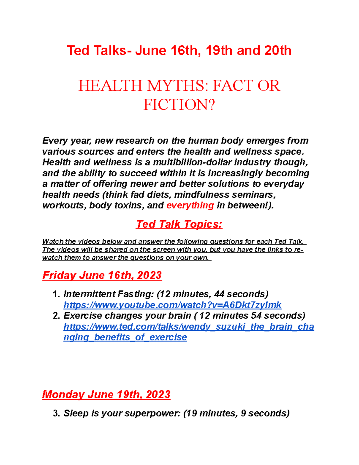 SK - Ted Talks- June 16th, 19th and 20th - Ted Talks- June 16th, 19th ...